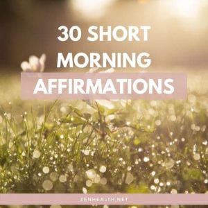 100 Short Positive Affirmations: Powerful and Simple - Zenhealth
