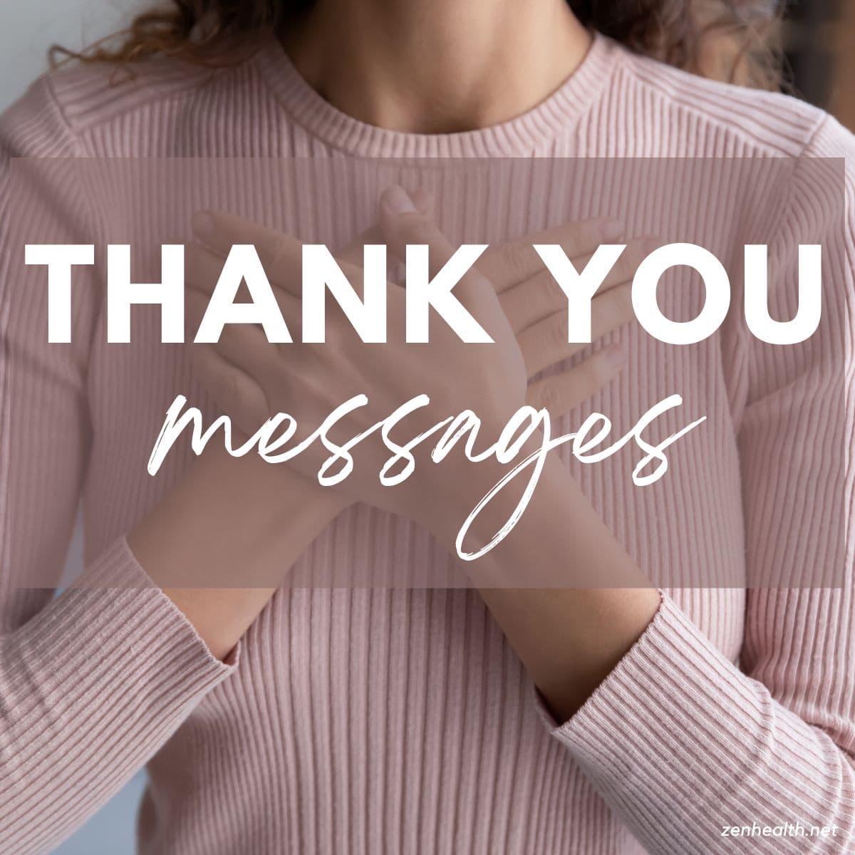 Thank You Messages - Zenhealth
