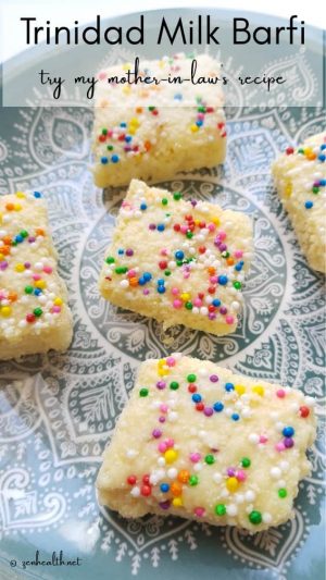 Trinidad Milk Barfi: Try This Wonderful Recipe - Zenhealth